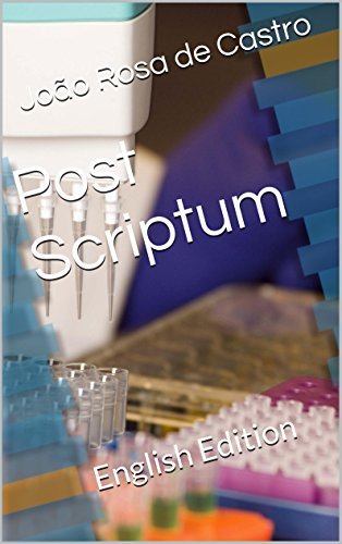 Post Scriptum: English Edition by João Rosa de Castro | Goodreads