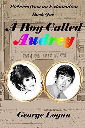 A Boy Called Audrey by George Logan | Goodreads