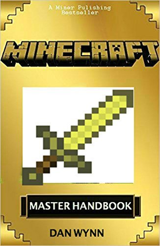 MINECRAFT: Master Handbook Edition: The Ultimate Master Handbook for ...