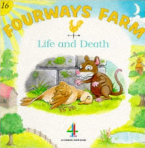 Fourways Farm. Life and Death. by Channel Four | Goodreads