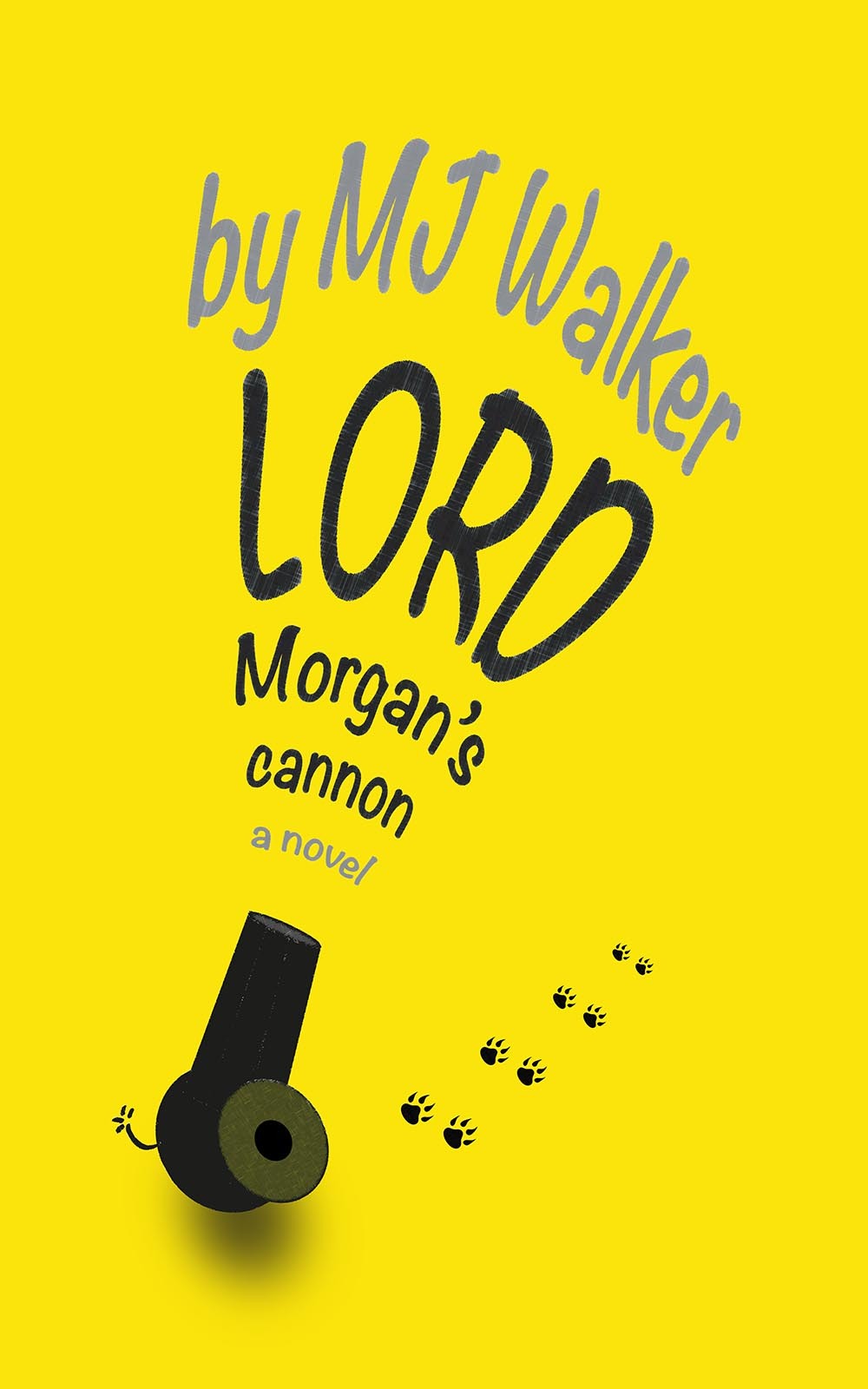 Lord Morgan's Cannon by M.J. Walker | Goodreads
