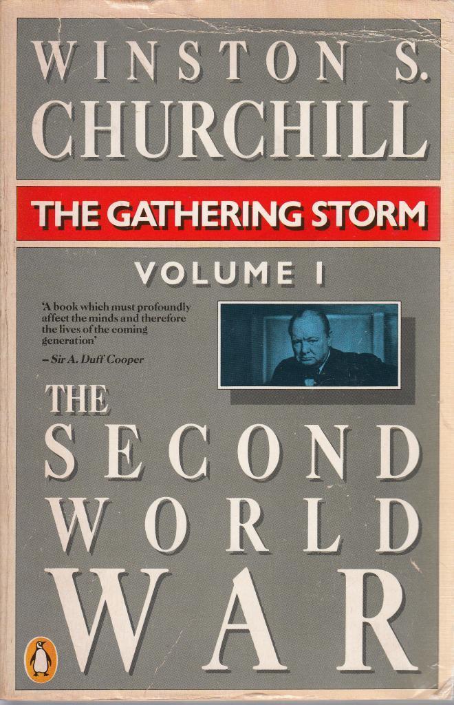 The Second World War, Volume 1: The Gathering Storm by Winston S ...