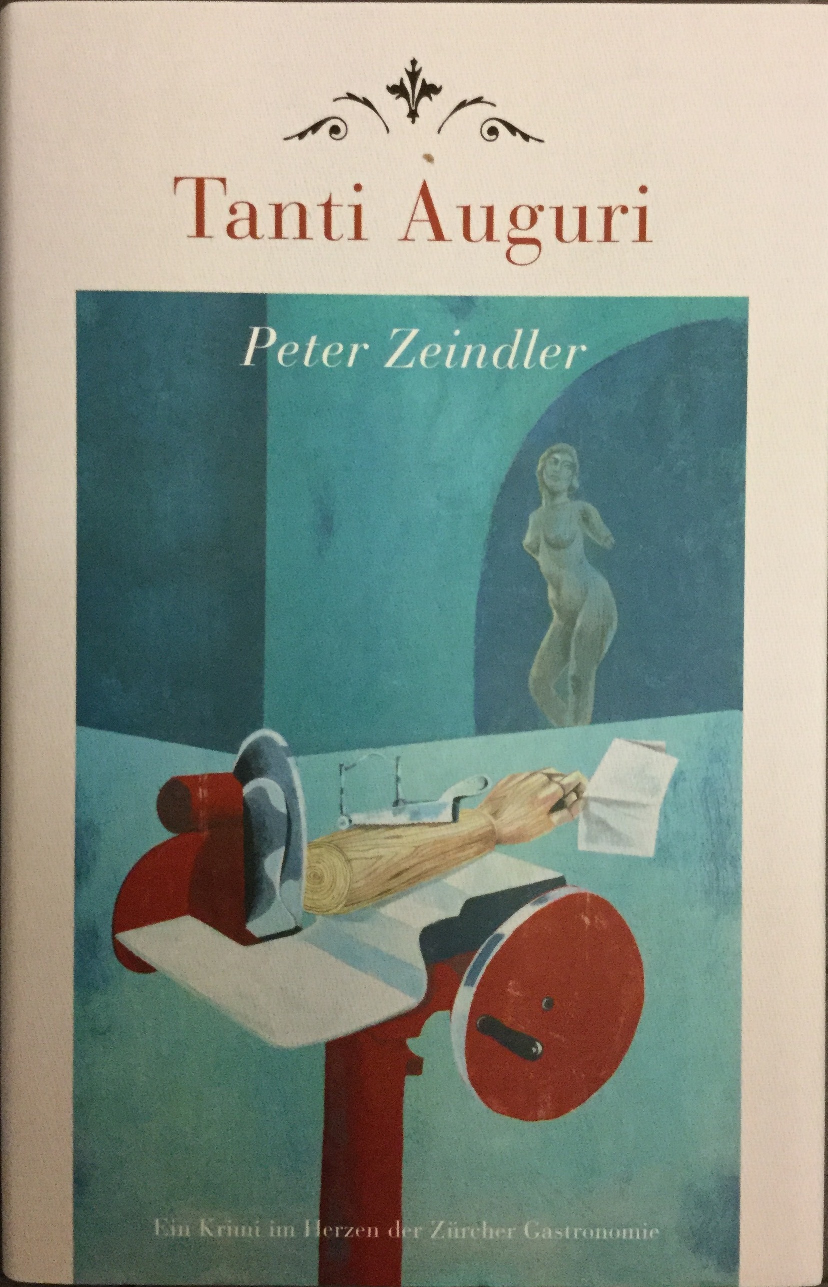 Tanti Auguri by Peter Zeindler | Goodreads