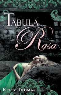 Tabula Rasa by Kitty Thomas | Goodreads