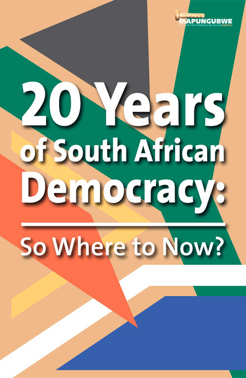 20 Years of South African Democracy: So Where to Now? by Angela ...
