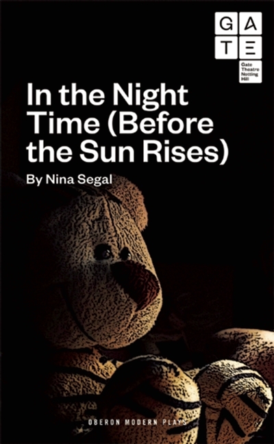 In the Night Time (Before the Sun Rises) by Nina Segal | Goodreads