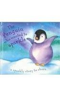 The Penguin Who Wanted to Sparkle (Glitter Books) by Sophie Groves ...