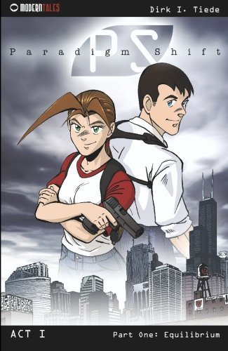 Paradigm Shift: Equilibrium by Dirk I. Tiede | Goodreads