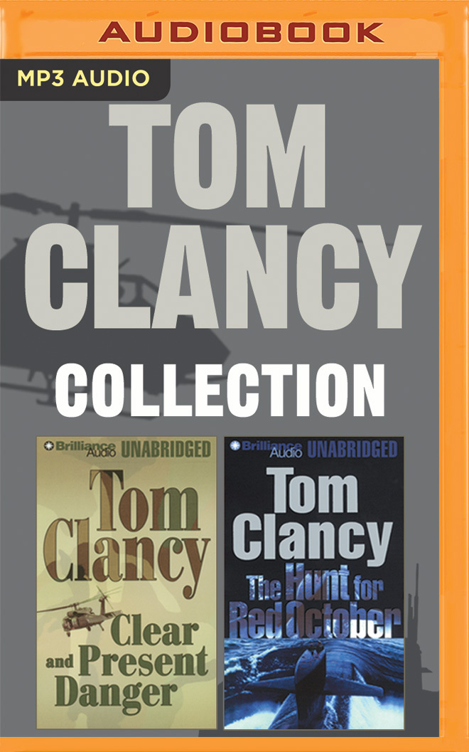 Tom Clancy - Collection: The Hunt for Red October & Clear and Present ...