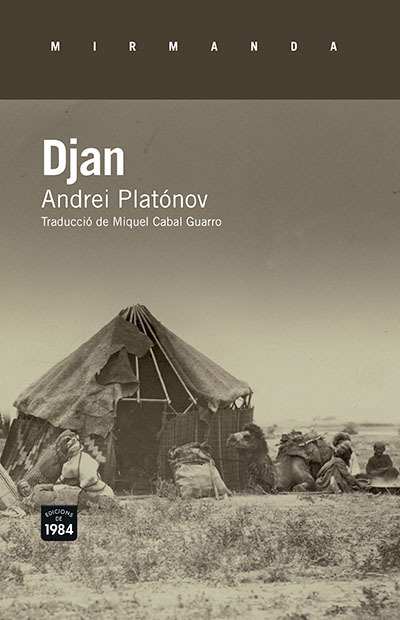 Djan by Andrei Platonov | Goodreads