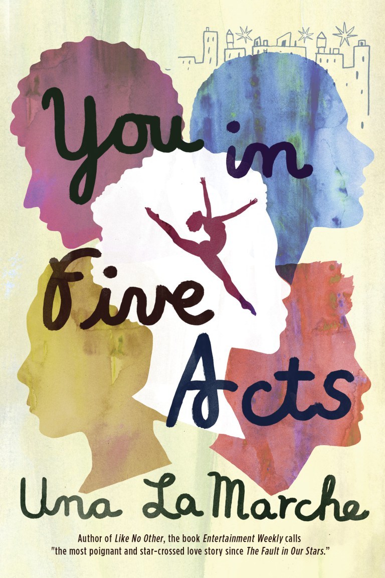You in Five Acts by Una LaMarche | Goodreads