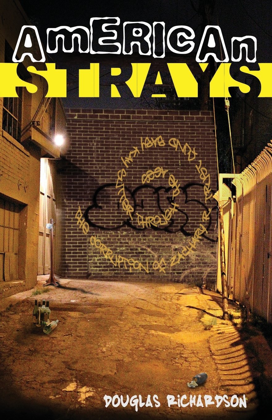 American Strays by Douglas Richardson | Goodreads