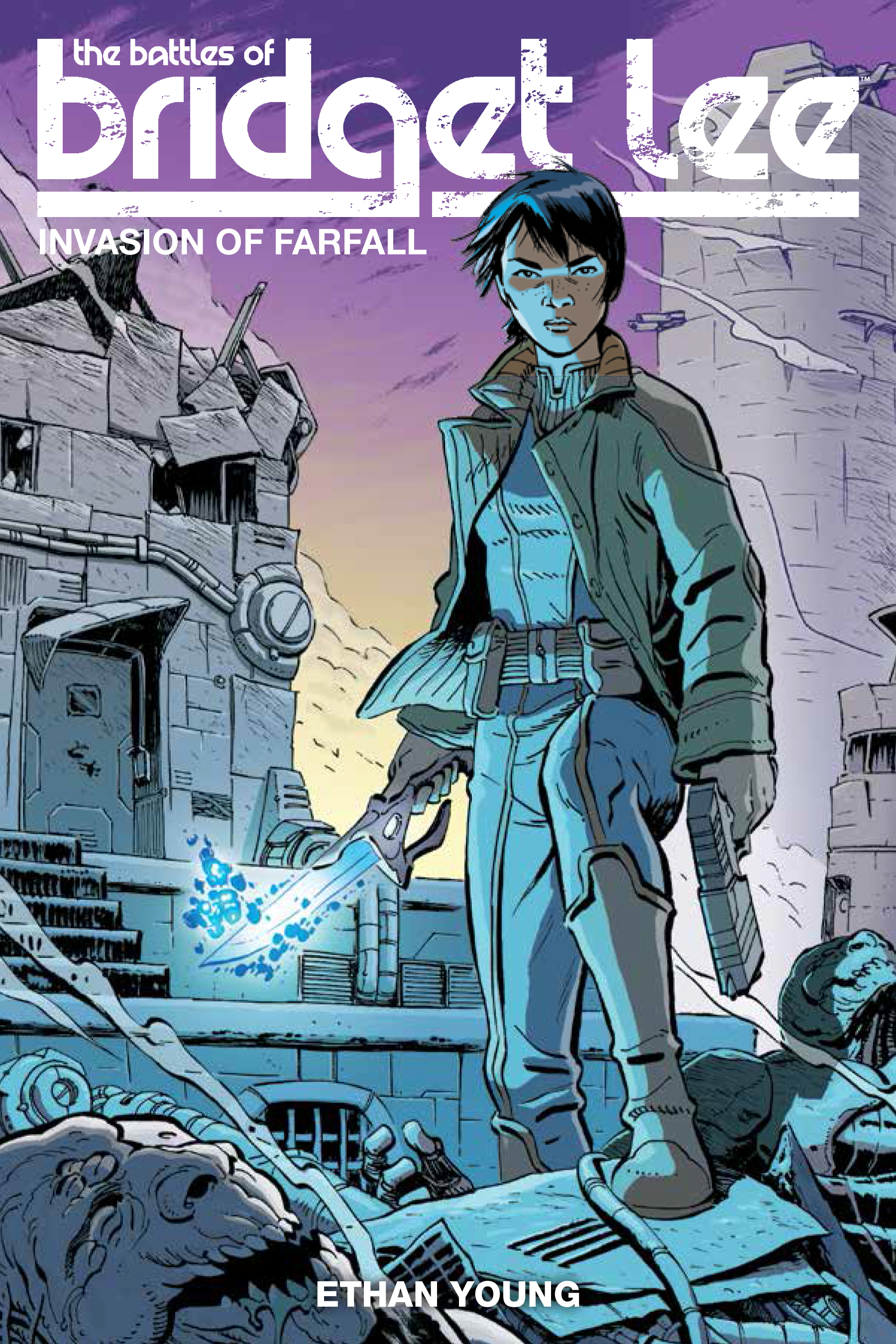 The Battles of Bridget Lee: Invasion of Farfall by Ethan Young | Goodreads