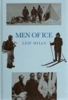 Men of Ice: The Lives of Alister Forbes Mackay and Cecil Henry Meares ...