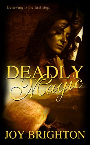 Deadly Magic by Joy Brighton | Goodreads