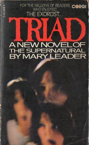 Triad: A Novel of the Supernatural by Mary Leader | Goodreads