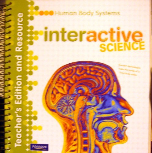 Human Body Systems - Interactive Science Teacher's edition and resource ...