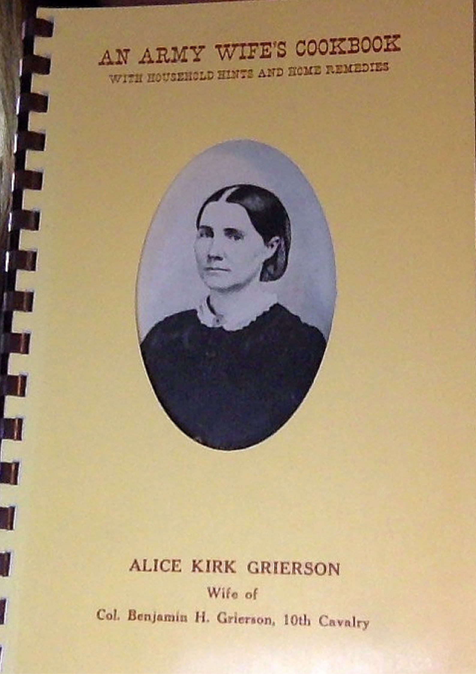 An Army Wife's Cookbook With Household Hints and Home Remedies | Goodreads