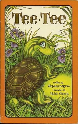 Tee Tee by Stephen Cosgrove | Goodreads