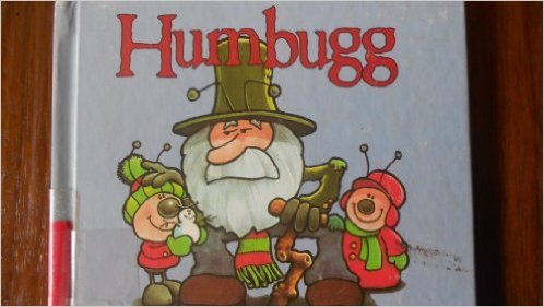 Humbugg (Bugg Books) by Stephen Cosgrove | Goodreads