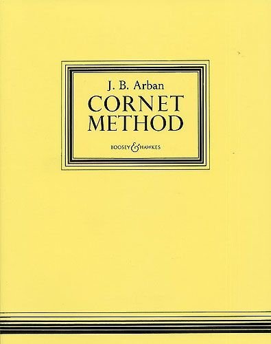 Cornet Method by Jean Baptiste Arban | Goodreads