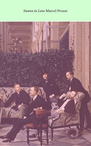 Swann in Love by Marcel Proust | Goodreads