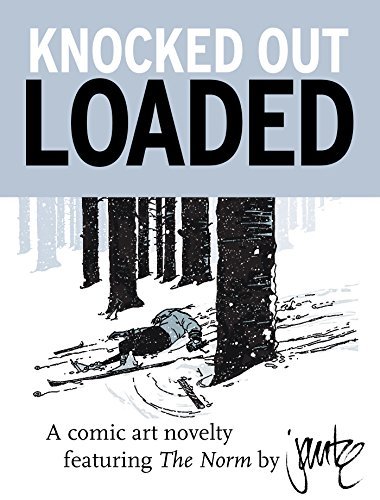 Knocked Out Loaded: A Comic Art Novelty featuring The Norm by Michael ...
