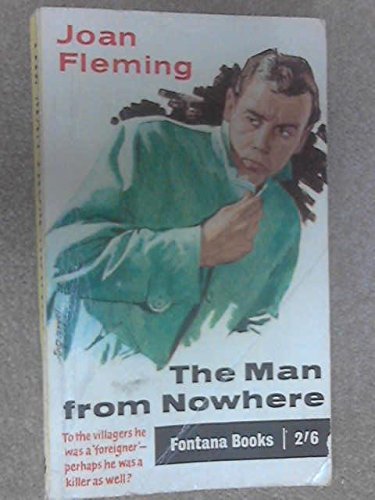 The Man from Nowhere by Joan Fleming | Goodreads