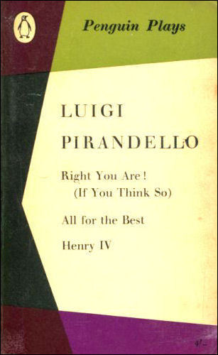 Penguin Plays: Right you are! If you think so. All for the best. Henry ...