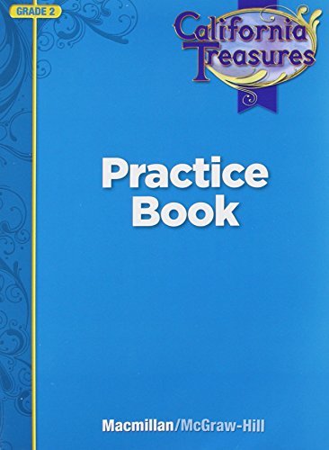 California Treasures Practice Book Grade 2 by MacMillan/McGraw-Hill ...