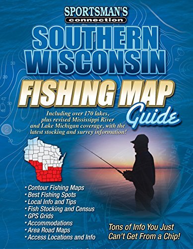 Southern Wisconsin Fishing Map Guide by Sportsman's Connection | Goodreads