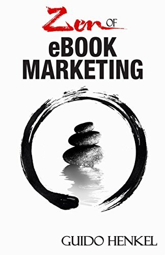 Zen of eBook Marketing: An Overview of the Marketing Tools That Can ...