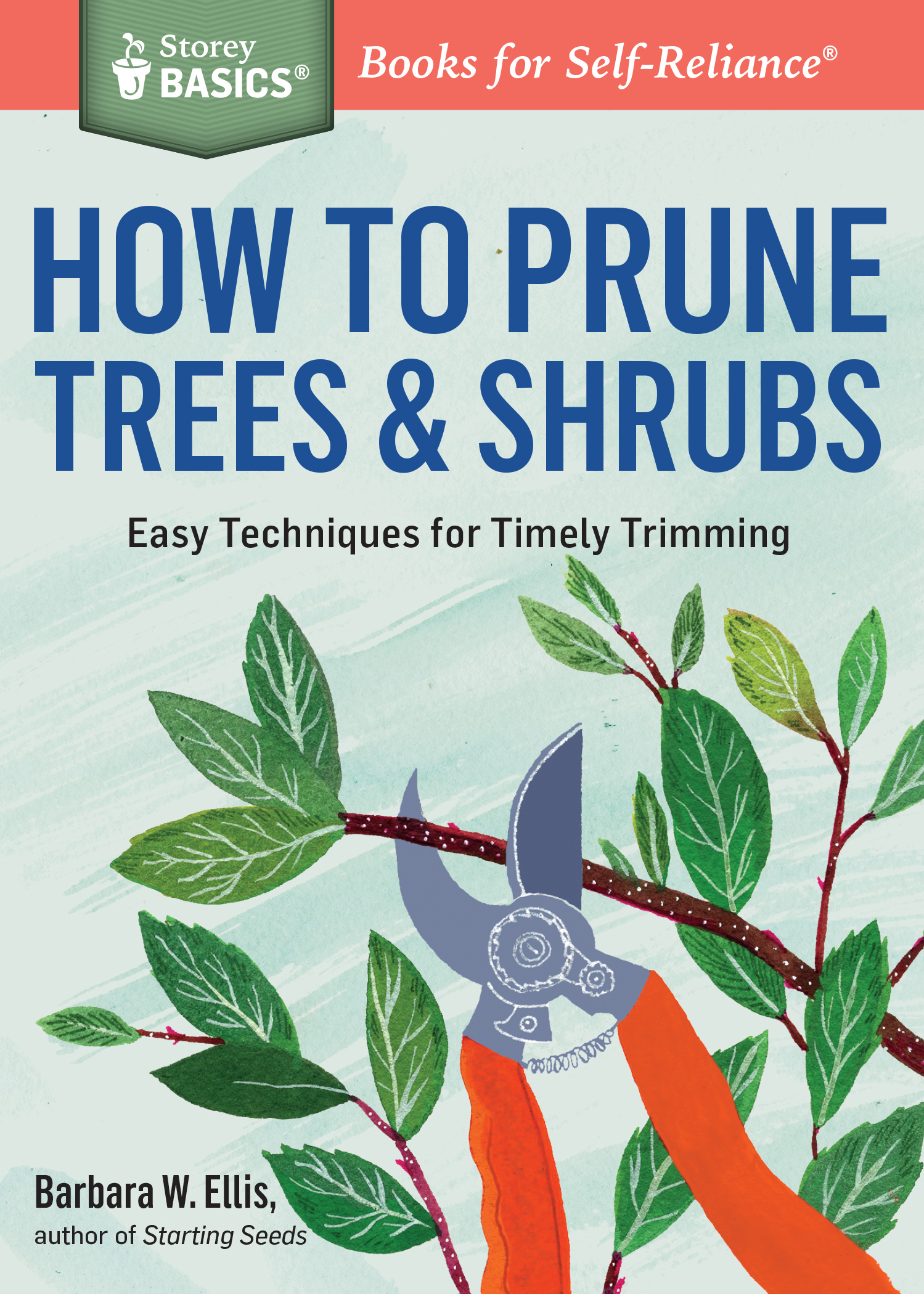 How to Prune Trees Shrubs: Easy Techniques for Timely Trimming by ...