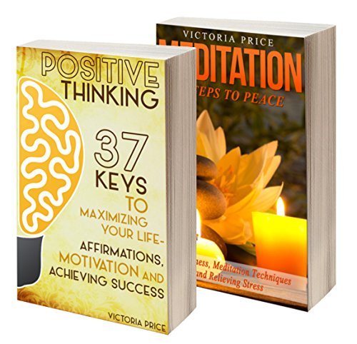 Positive Thinking: Box Set- Positive Thinking and Meditation by ...