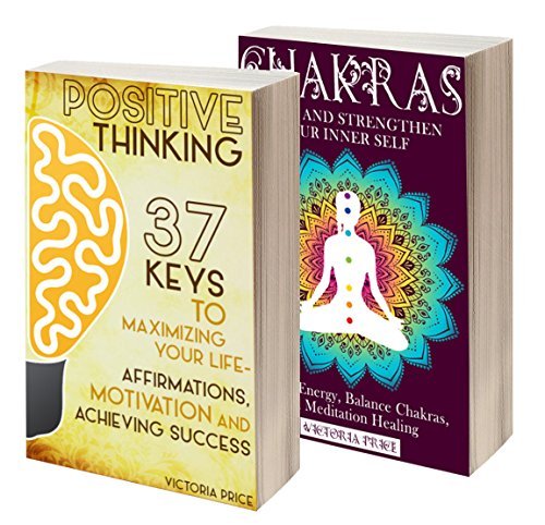 Positive Thinking: Box Set- Positive Thinking and Chakras by Victoria ...
