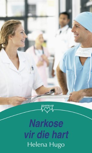 Narkose vir die hart (Afrikaans Edition) by Helena Hugo | Goodreads