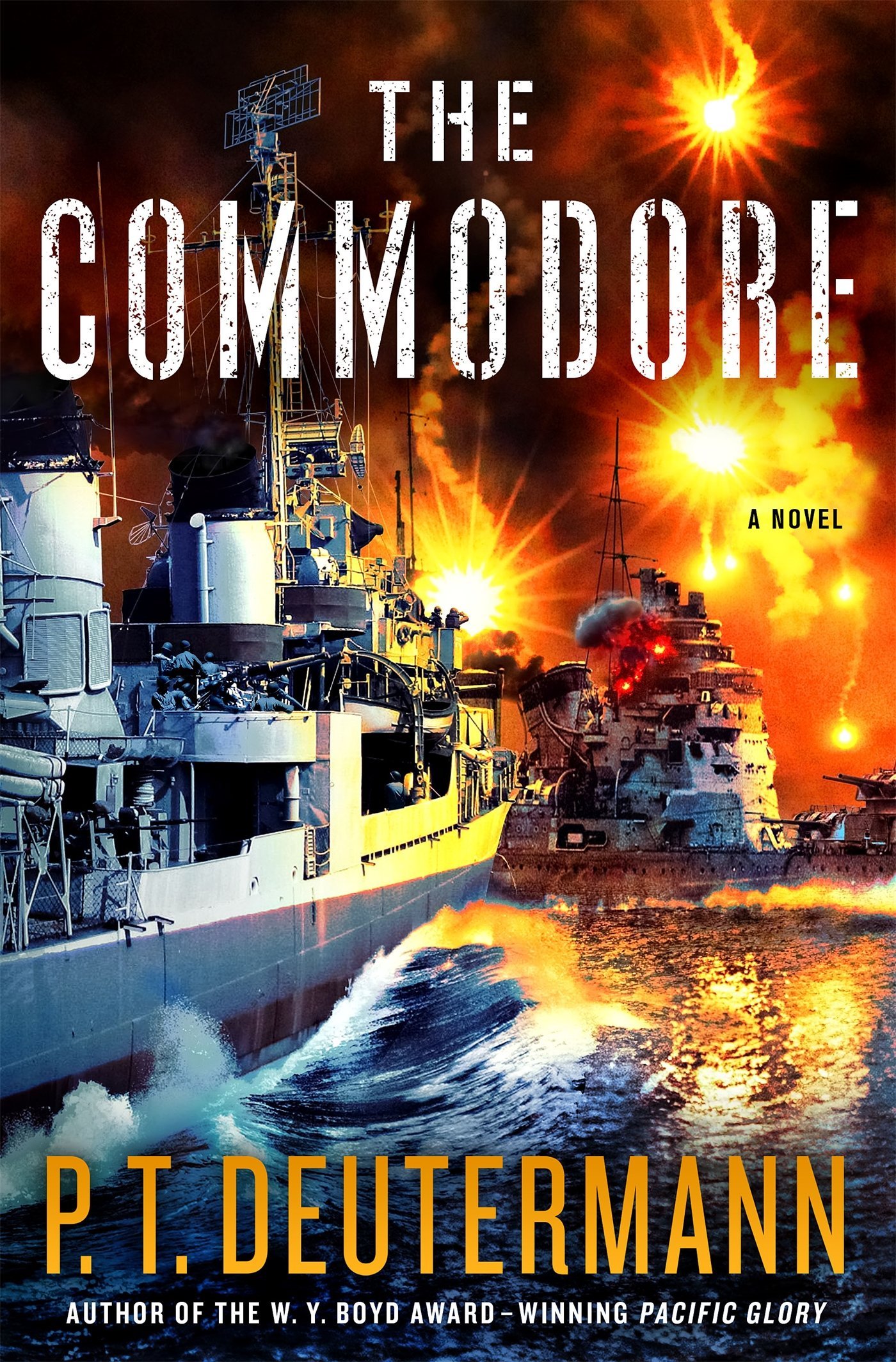The Commodore (World War II Navy, #4) by P.T. Deutermann | Goodreads