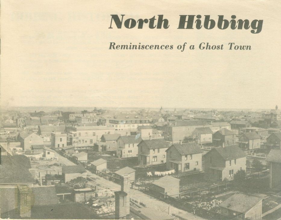 North Hibbing: Reminiscences of a Ghost Town by John G. Krier | Goodreads