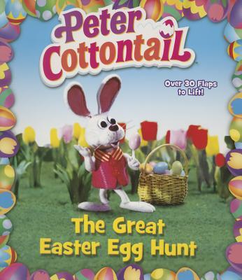 Peter Cottontail: The Great Easter Egg Hunt (Peter Cottontail) by ...