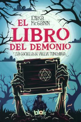 El libro del demonio / The Demon Notebook by Erika McGann | Goodreads