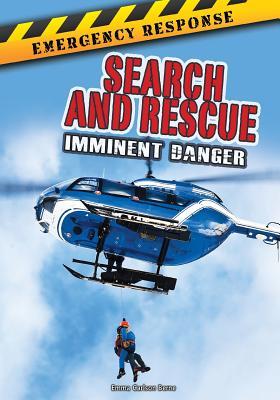 Search and Rescue (Emergency Response) by Emma Carlson Berne | Goodreads