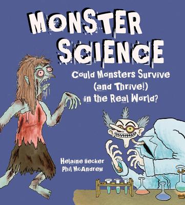 Monster Science: Could Monsters Survive (and Thrive!) in the Real World ...