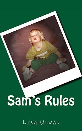 Sam's Rules by Lisa Ulman | Goodreads