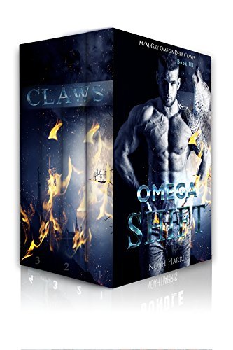 Omega Deep Claws (Omega Deep Claws #1-3) by Noah Harris | Goodreads