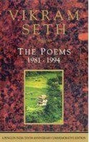 The Poems: 1981-1994 by Vikram Seth | Goodreads