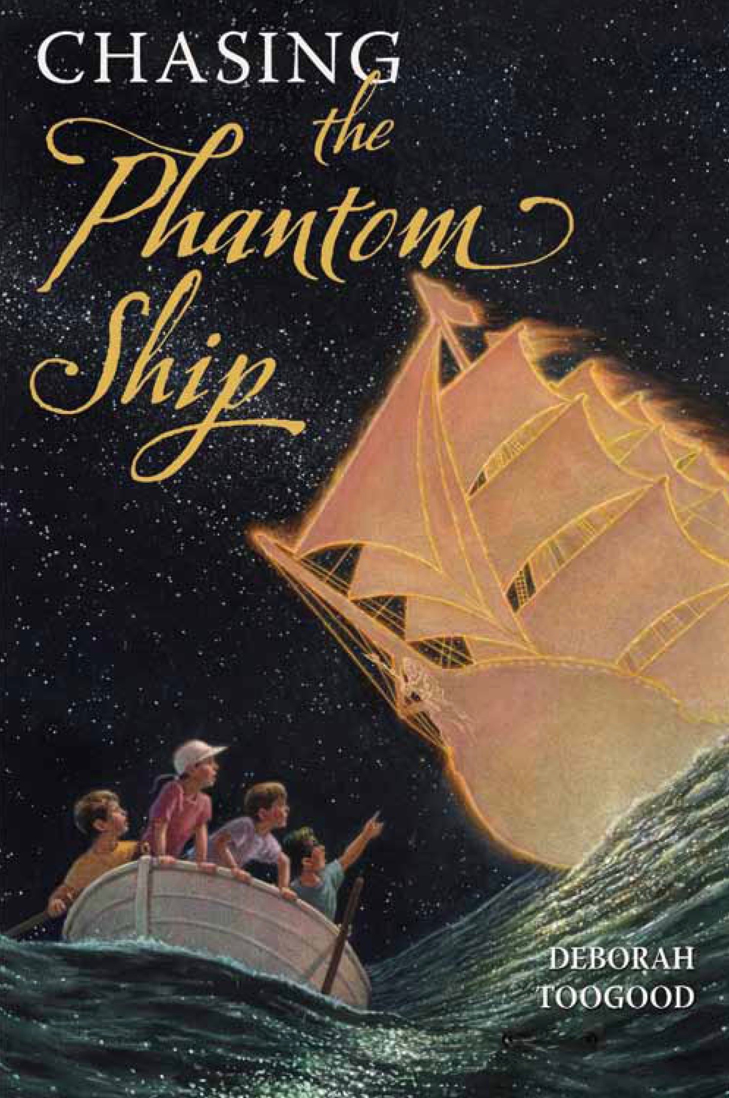 Chasing the Phantom Ship by Deborah Toogood | Goodreads