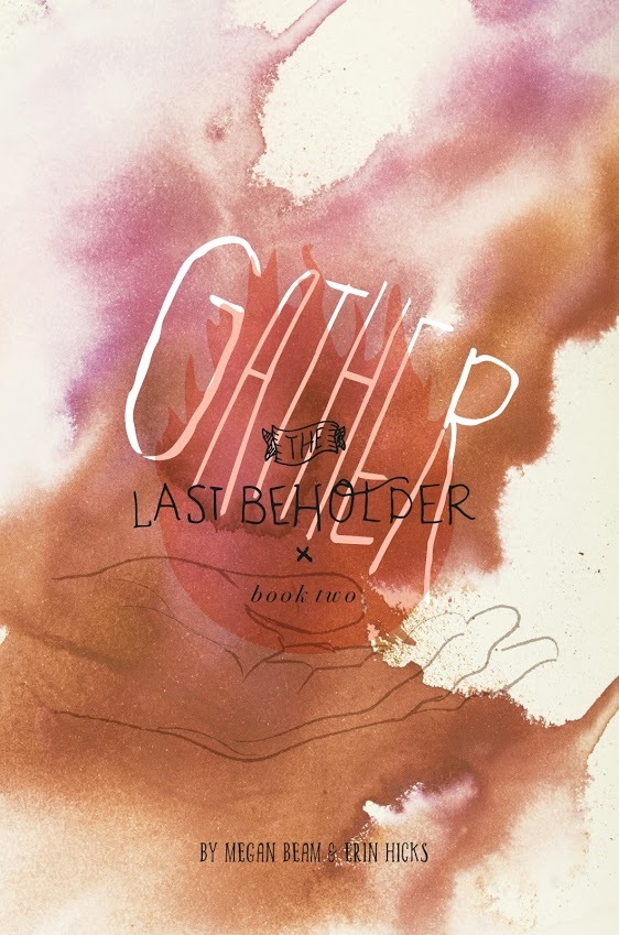 Gather (The Last Beholder, #2) by Megan Beam | Goodreads