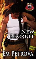 New Recruit (Up in Flames #1) by Em Petrova | Goodreads