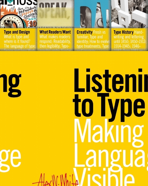 Listening to Type: Making Language Visible by Alex W. White | Goodreads