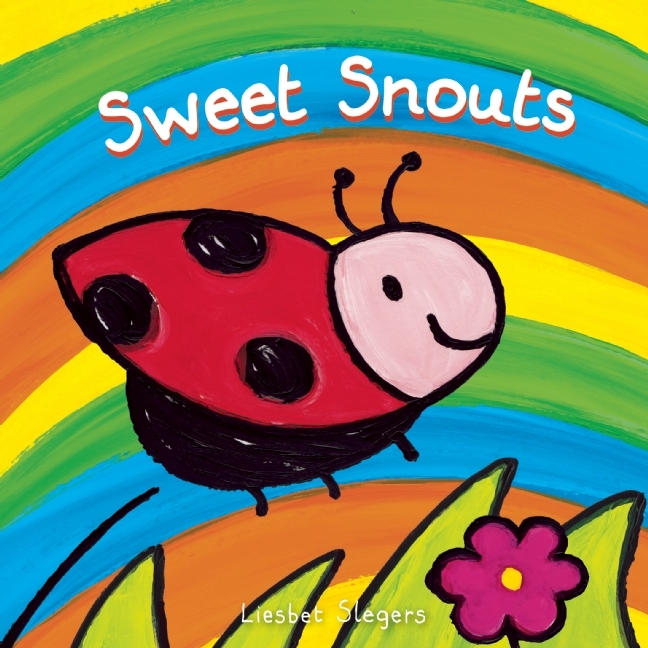 Sweet Snouts by Liesbet Slegers | Goodreads